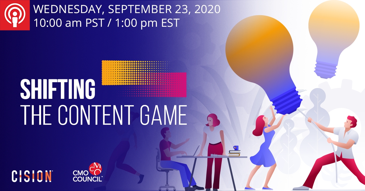 Shifting the Content Game - Event - Thought Leadership - CMO Council™