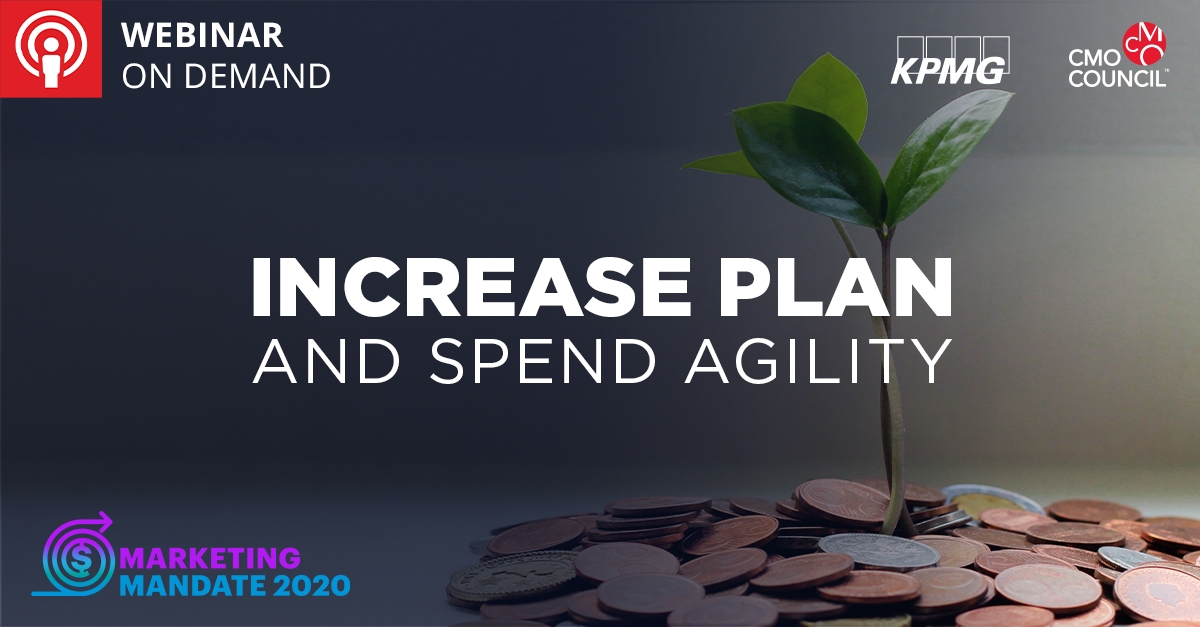 Increase Plan and Spend Agility - Webcast - Thought Leadership - CMO ...